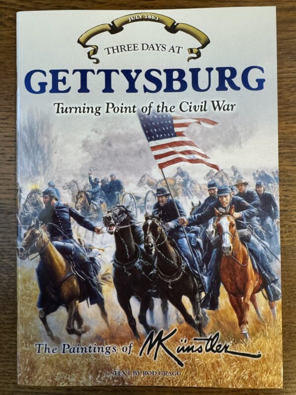 Gettysburg – Turning Point of The Civil War – Paintings by Mort ...